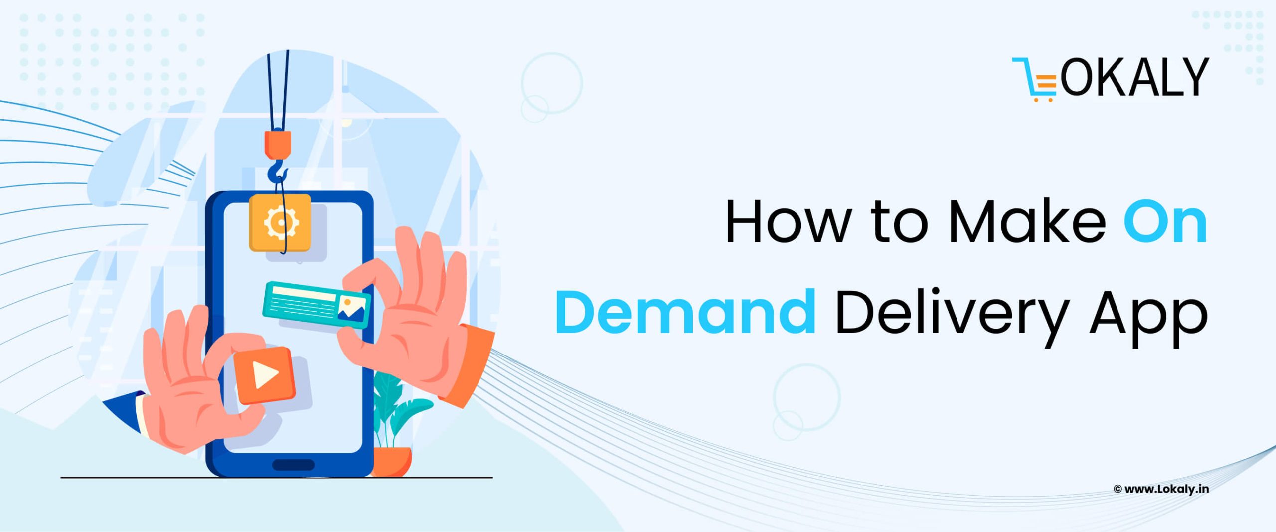 How to Make On-Demand Delivery App